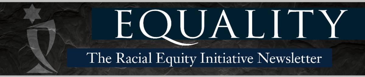 Equality: Racial Equity Newsletter Issue 3: Critical Race Theory ...