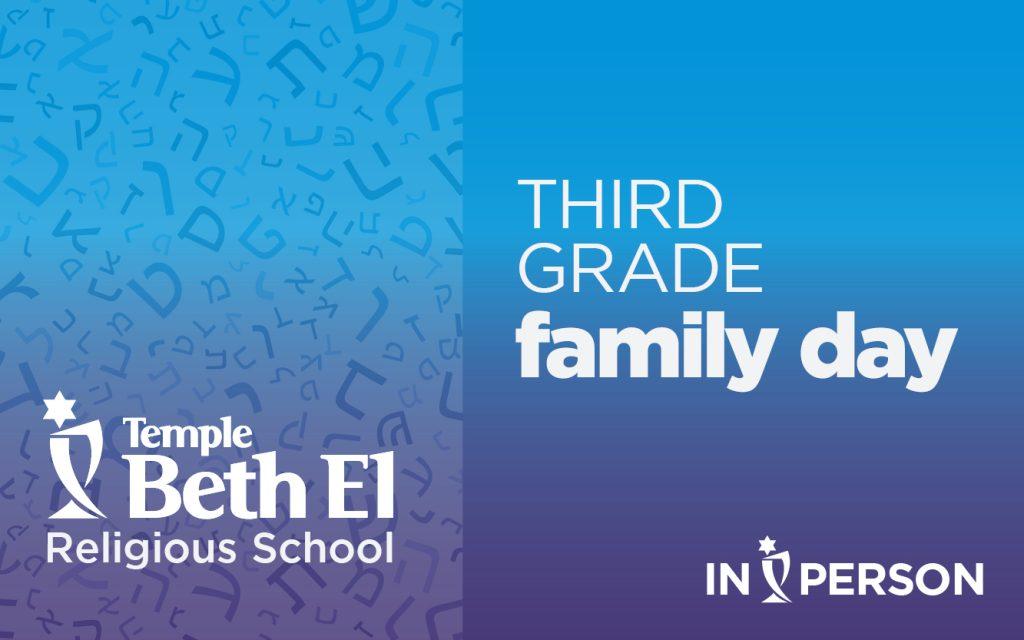3rd Grade Family Day - Temple Beth El of Boca Raton