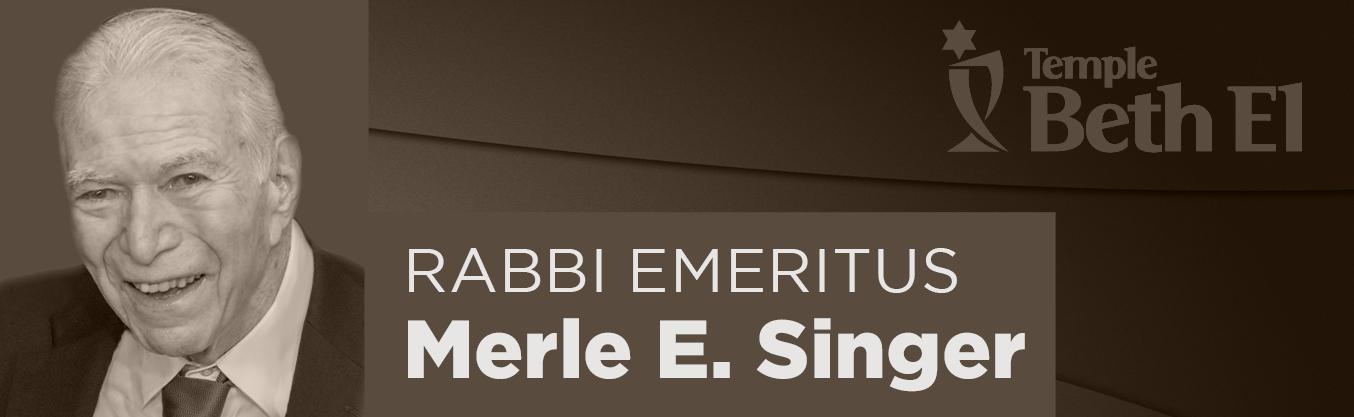 In the Words of Rabbi Singer - Issue #4 - Temple Beth El of Boca Raton