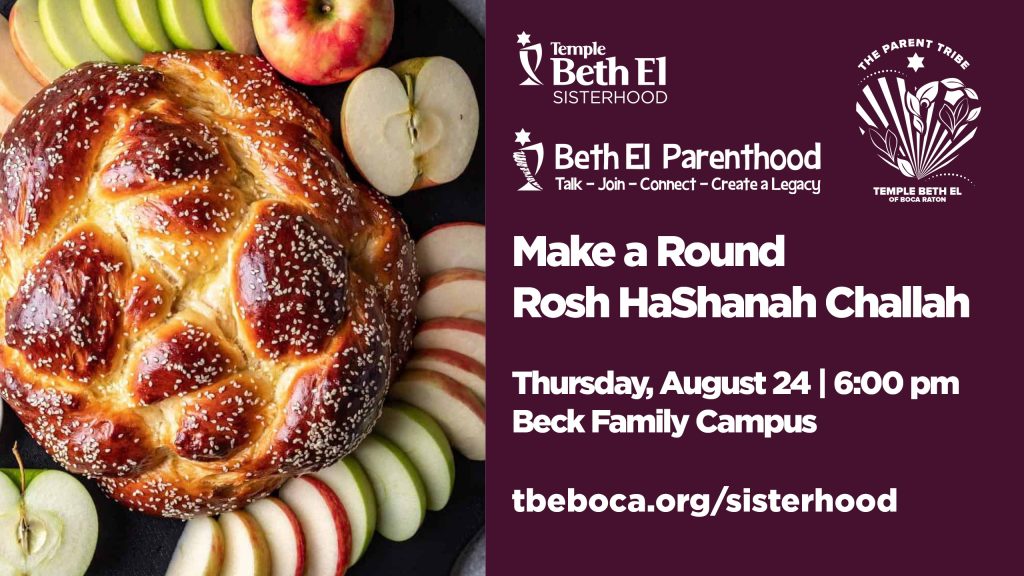 Make a Round Rosh HaShanah Challah - Temple Beth El of Boca Raton