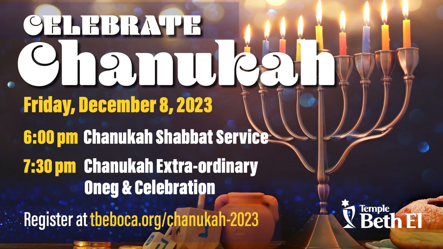 Shabbat Evening Services: Chanukah Celebration Shabbat - Temple Beth El of Boca Raton