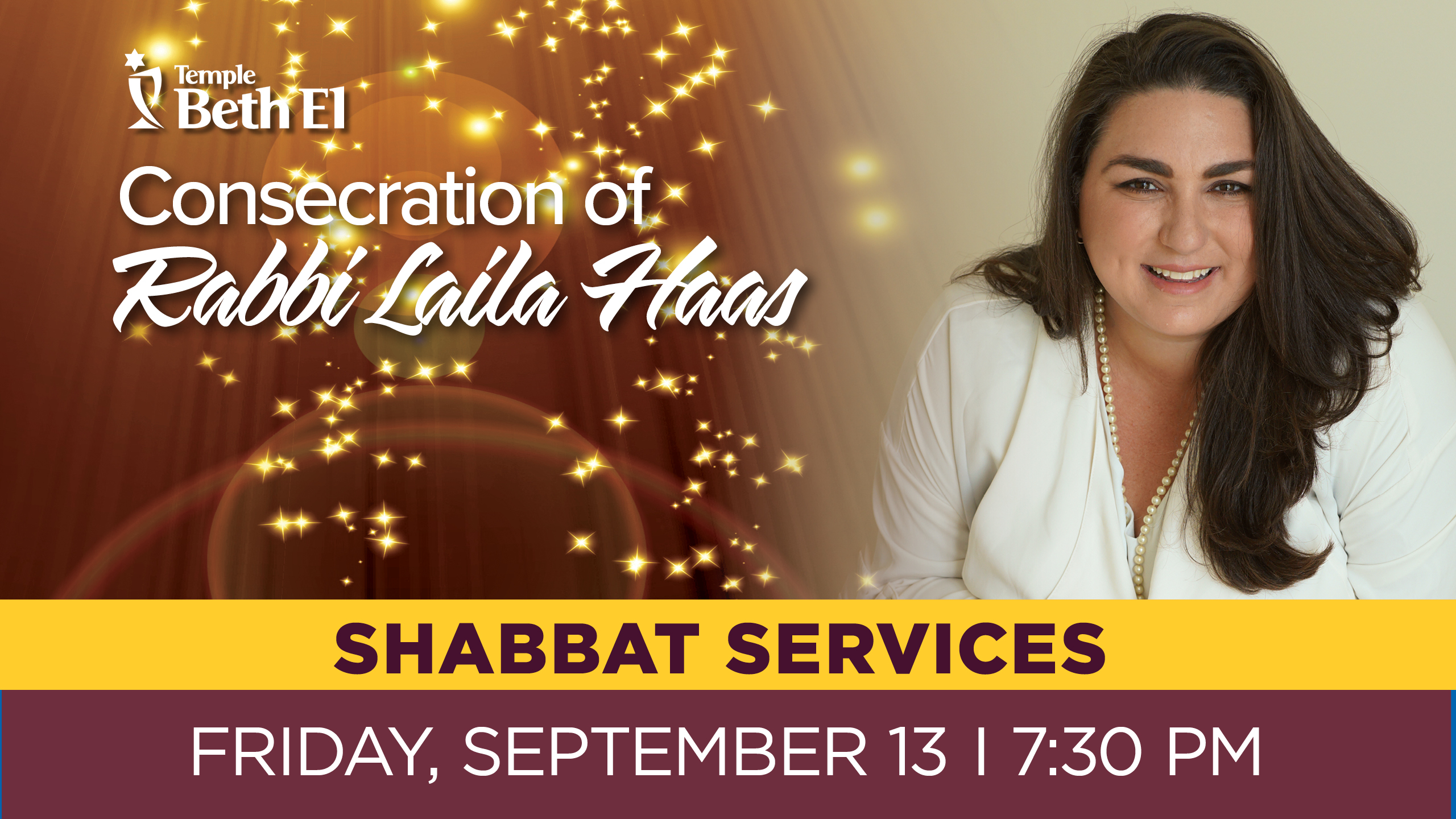 Shabbat Evening Services: Consecration of Rabbi Laila Haas - Temple Beth El of Boca Raton