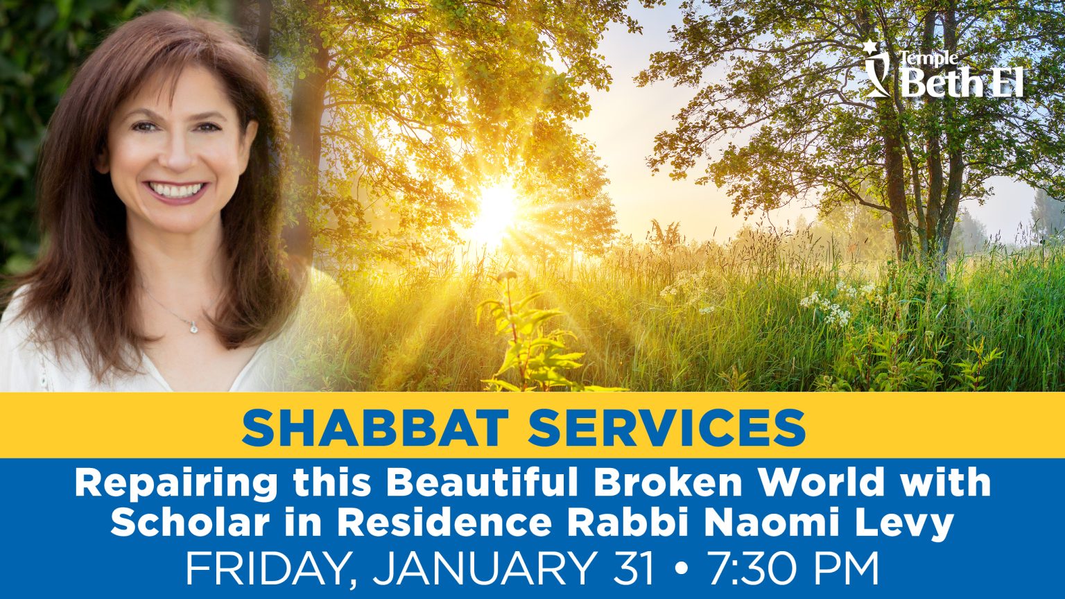 Shabbat Evening Services: Repairing this Beautiful Broken World with Scholar in Residence Rabbi ...