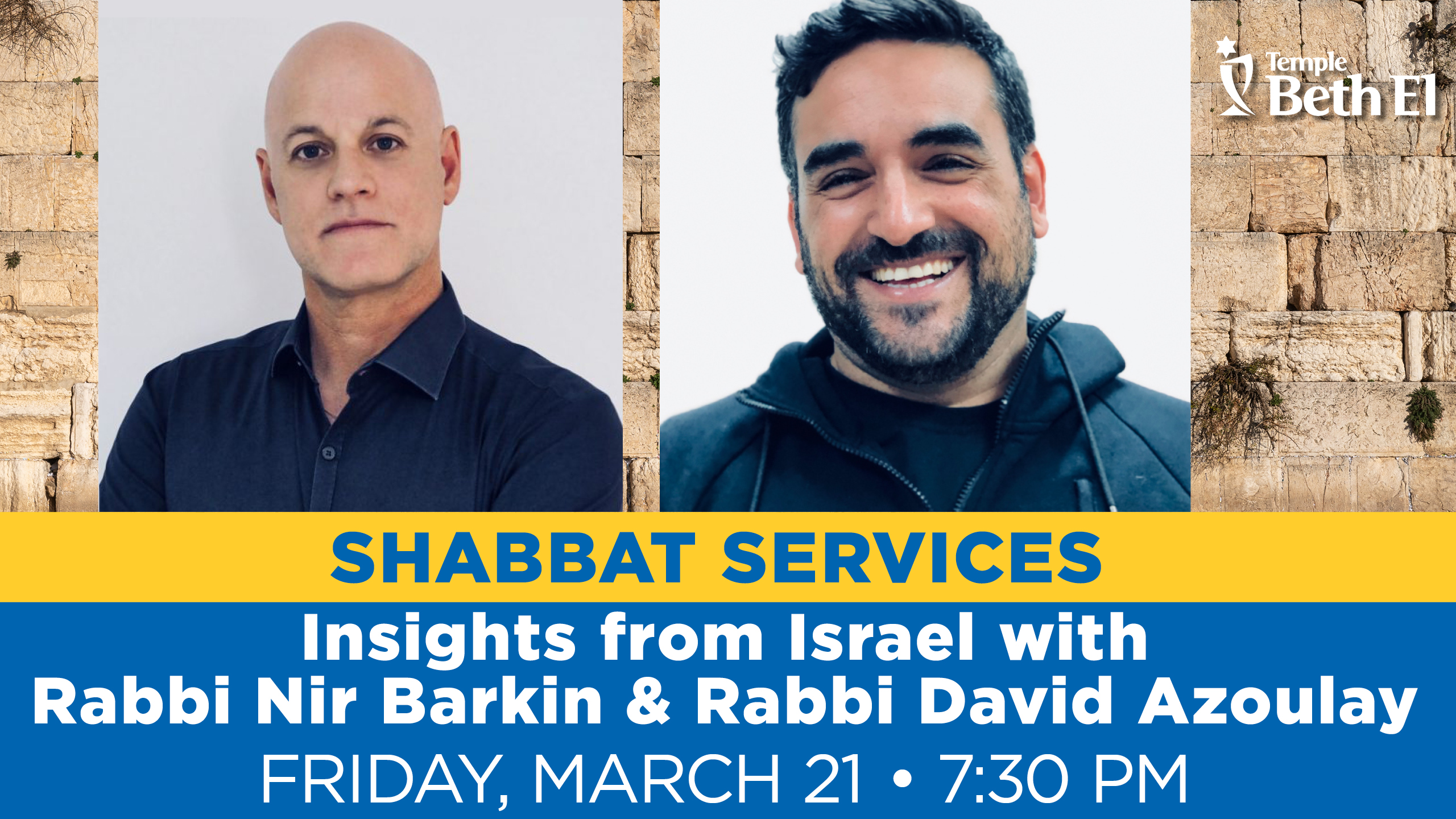 Shabbat Evening Services: Insights from Israel with Rabbi Nir Barkin & Rabbi David Azoulay ...