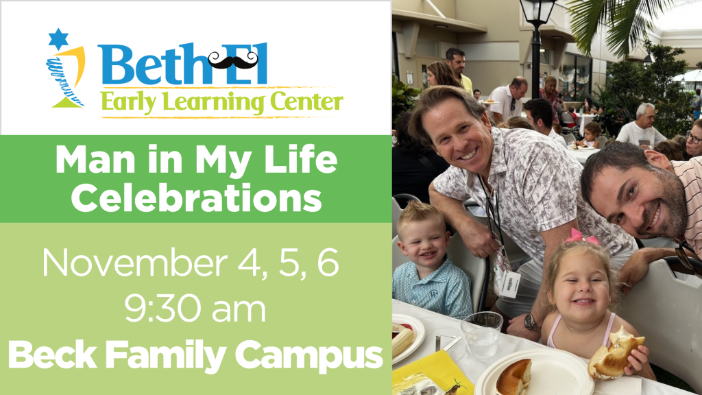 Man in My Life - 4's classes - Temple Beth El of Boca Raton